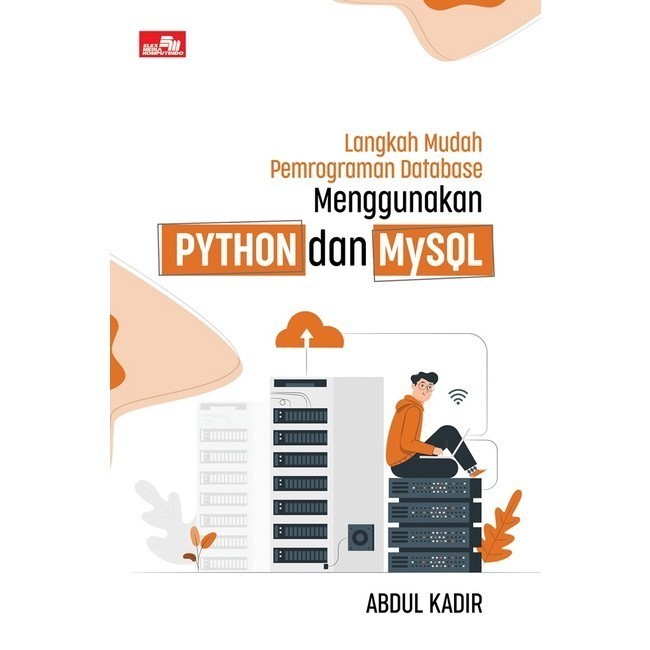 Jual Langkah Mudah Pemrograman Database Menggunakan Python dan MySQL ...