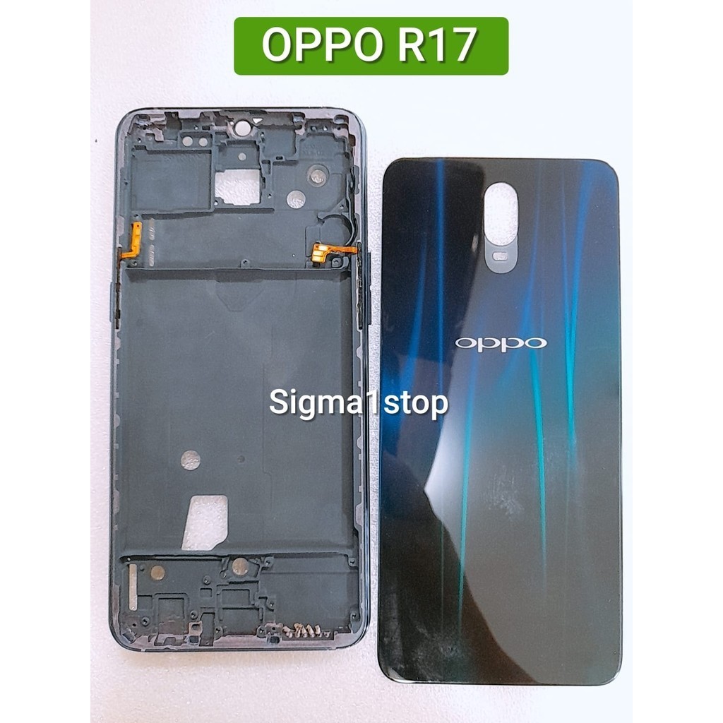 Jual OPPO R17 CASING HOUSING BACK DOOR TULANG TENGAH COVER FRAME LCD ...
