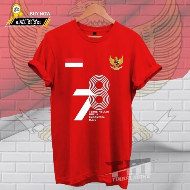 Jual Kaos Baju K02 Basic Kemerdekaan Hut Ri 78 Terus Melaju Untuk Indonesia Maju Kemerdekaan 78 ...