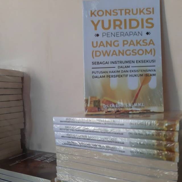 Jual KONSTRUKSI YURIDIS PENERAPAN UANG PAKSA (DWANGSOM) SEBAGAI ...