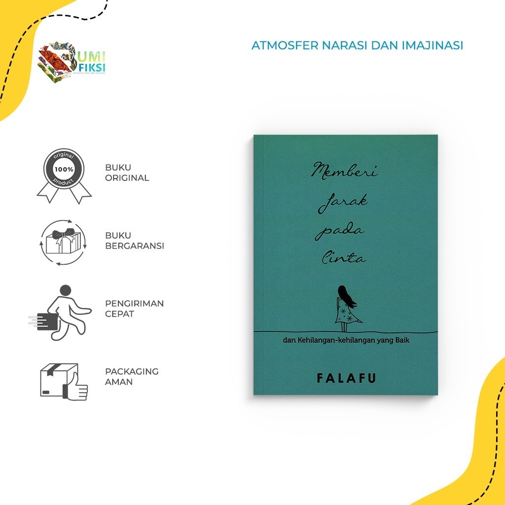 Jual Novel Memberi Jarak Pada Cinta - Falafu - Mediakita - Bumifiksi ...