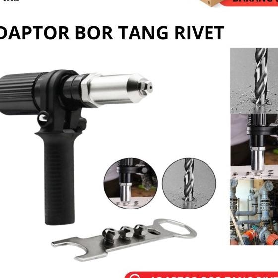 Jual Adaptor Tang Mesin Bor Rivet Paku Ripet Plastik Elektrik Gun ...