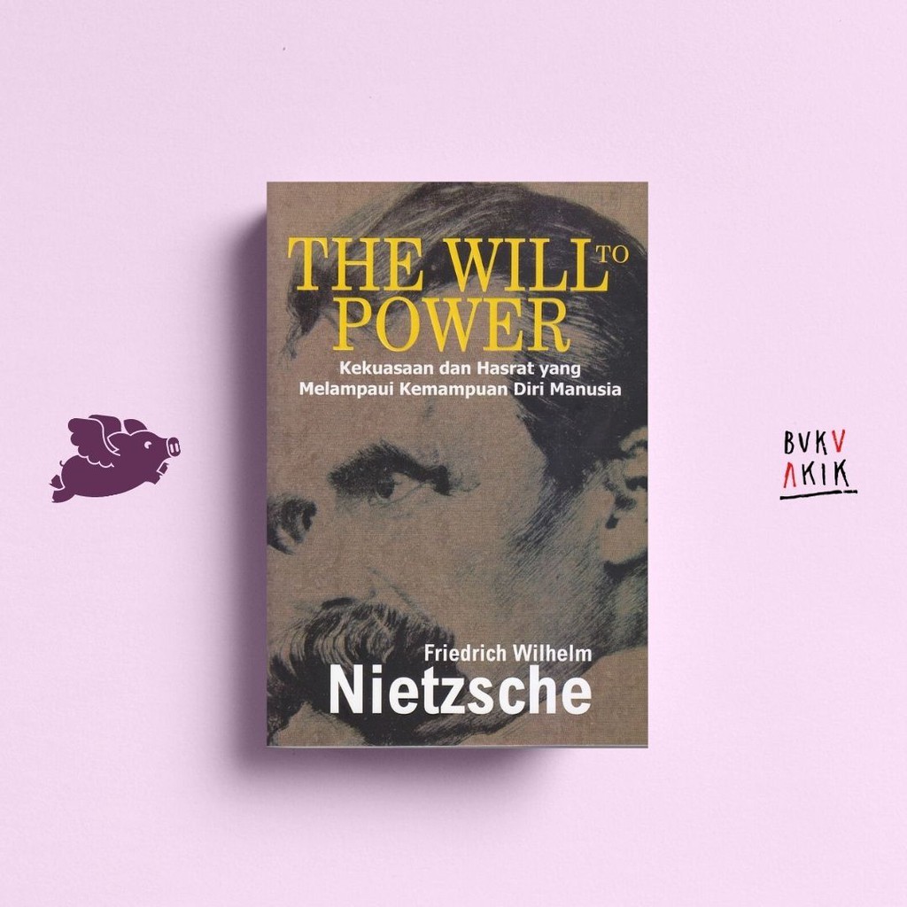 Jual The Will to Power - Friedrich Nietzsche | Shopee Indonesia