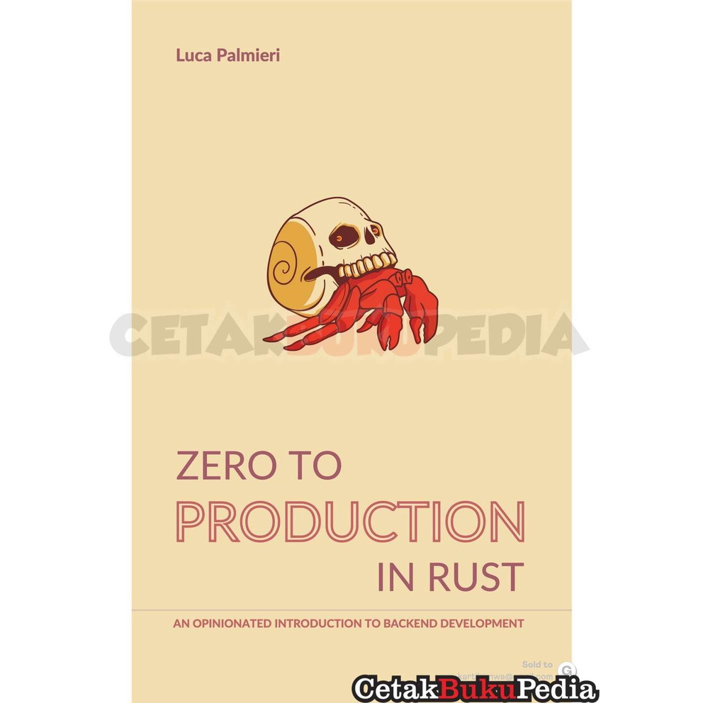 Jual Luca P Zero to Production in Rust An introduction 2 | Shopee Indonesia
