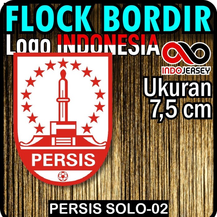 Jual ##### Logo PERSIS SOLO-02 Patch Badge Flock BORDIR Setrika ...