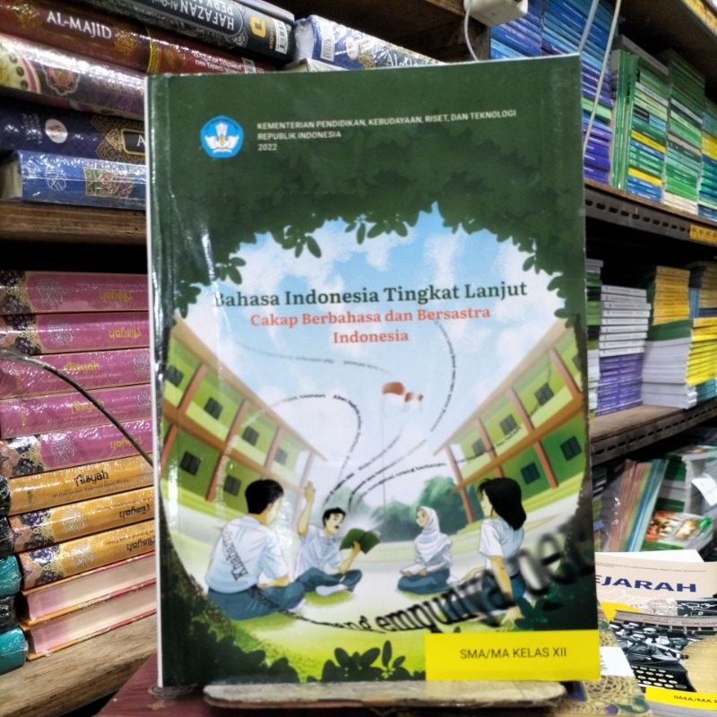 Jual BUKU PAKET BAHASA INDONESIA TINGKAT LANJUT SMA KELAS 12/XII KURIKULUM MERDEKA TAHUN 2022 ...