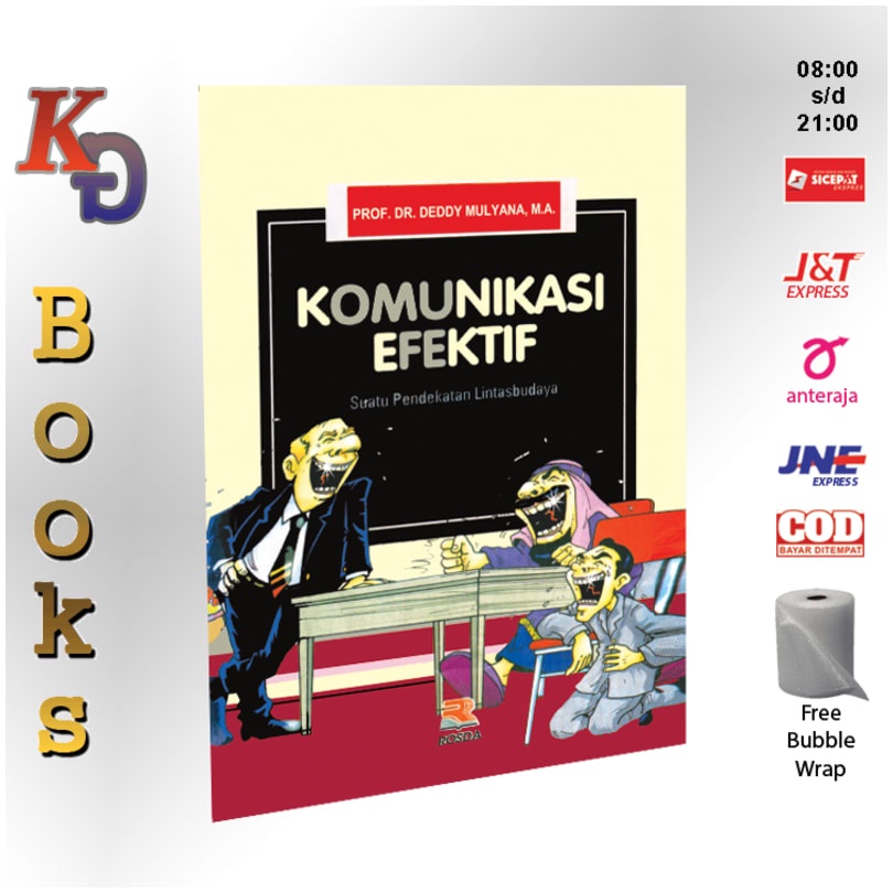 Jual Komunikasi Efektif Suatu Pendekatan Lintas Budaya - Deddy Mulyana | Shopee Indonesia