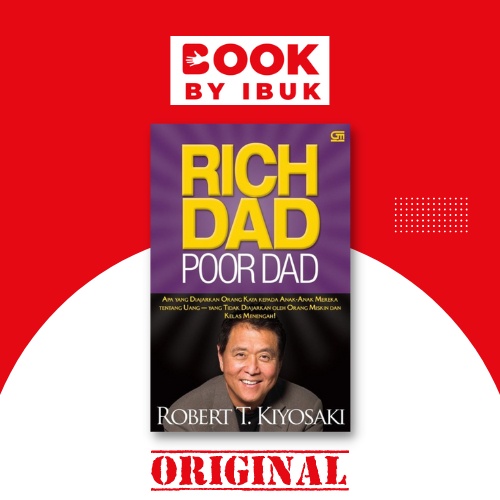 Jual Buku Rich Dad Poor Dad Buku Bisnis Robert T Kiyosaki [gpu