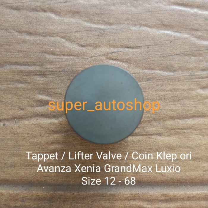 Jual Tappet / Lifter Valve / Coin Klep Xenia , Avanza , Luxio # ...