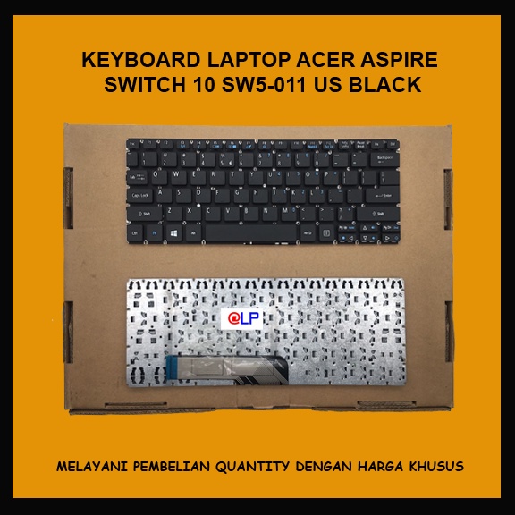 Jual Keyboard Laptop Acer Aspire Switch 10 SW5-011-13GQ | Shopee Indonesia