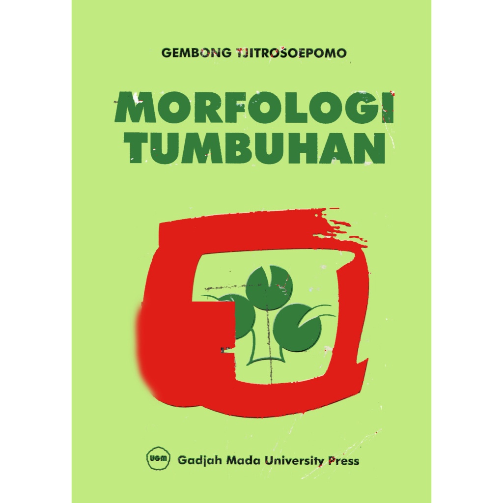 Jual Morfologi Tumbuhan - Gembong Tjitrosoepomo ( Edisi Lama ) | Shopee ...