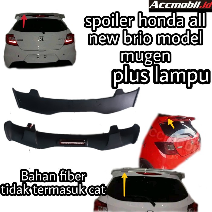 Jual Spoiler Honda Brio Mugen Universal Dengan Lampu Terbaik | Shopee ...