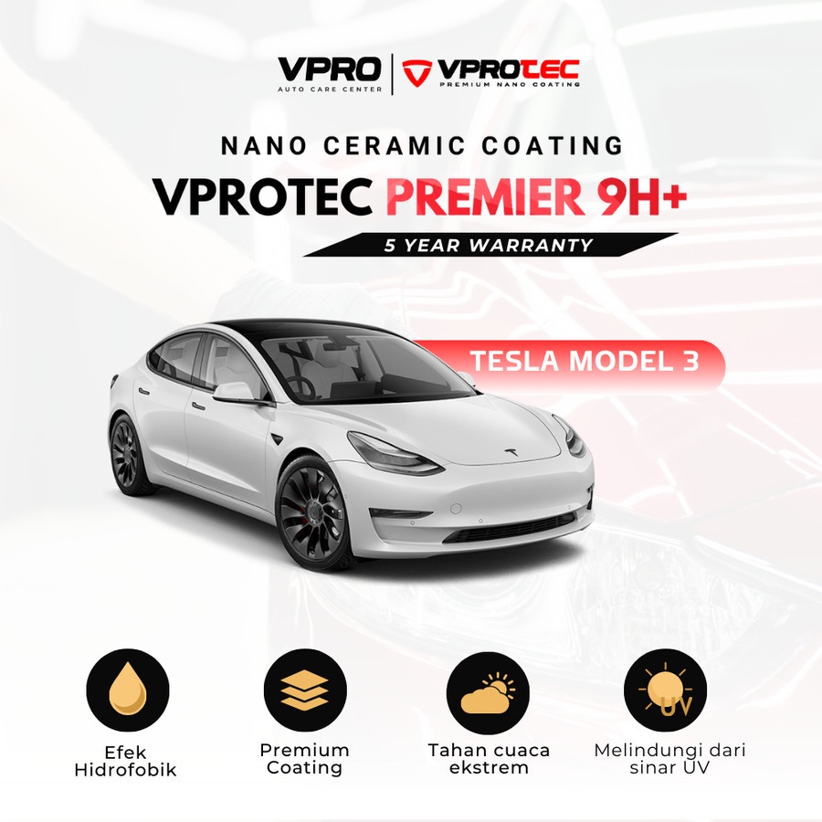 Jual VProtec Nano Ceramic Coating Mobil Tesla Model 3 - Premier 9H ...