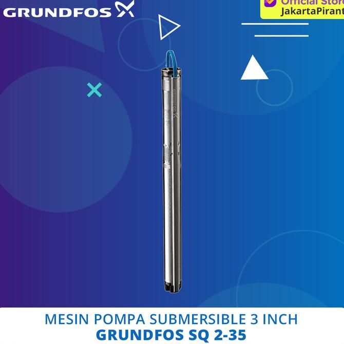 Jual Mesin Pompa Celup Submersible 3 Inch Grundfos Sq 2-35 | Shopee ...