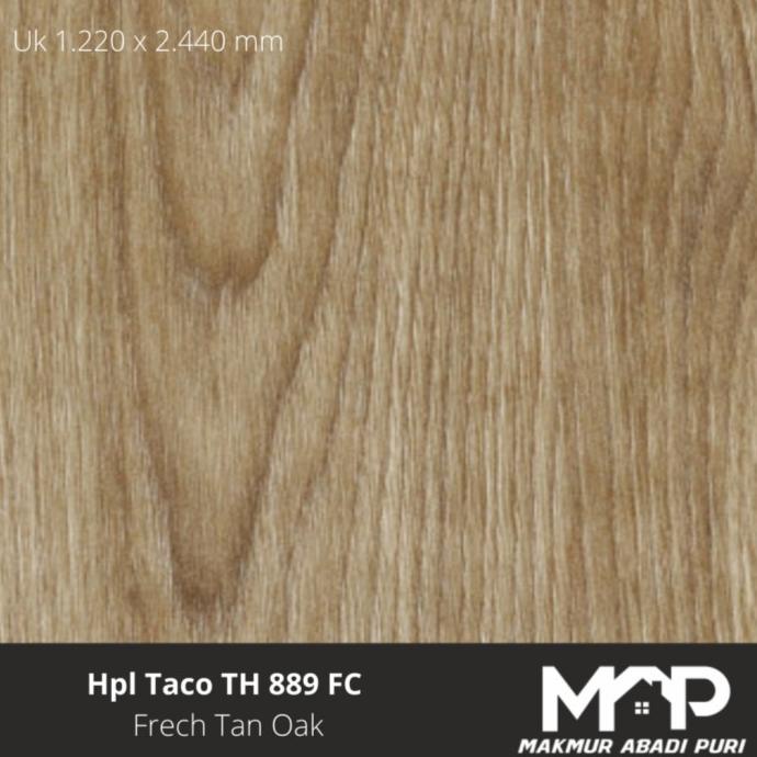 Jual Hpl Taco TH 889 FC ( Frech Tan Oak ) | Shopee Indonesia