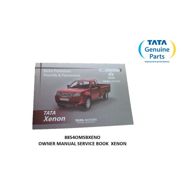 Jual TATA MOTORS XENON OWNER MANUAL SERVICE BOOK XENON 8854OMSBXENO ...