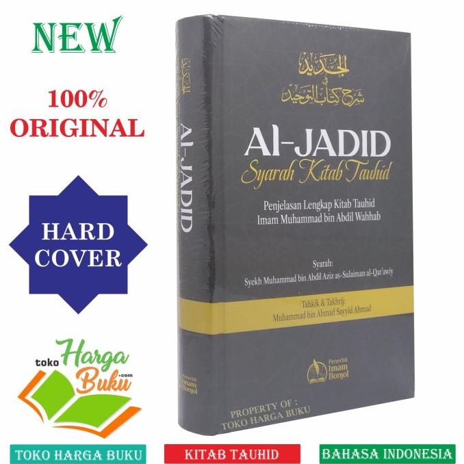 Jual Al-Jadid Syarah Kitab Tauhid - Penjelasan Lengkap Kitab Tauhid PIB ...