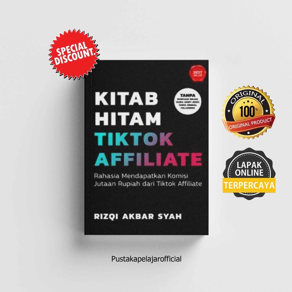 Jual BUKU ORIGINAL Kitab Hitam Tiktok Affiliate / RIQI AKBAR | Shopee ...