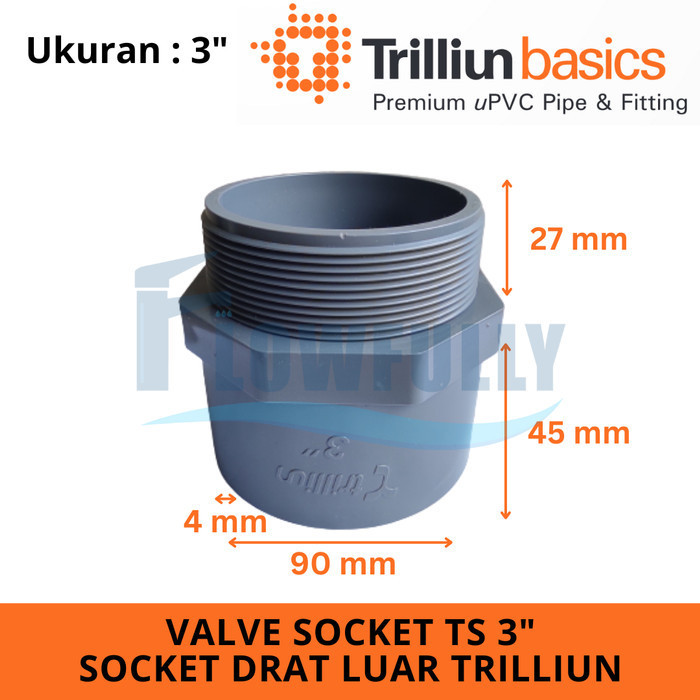 Jual VALVE SOCKET TS 3" TRILLIUN PVC SOK SOCK DRAT LUAR SDL 3 INCH ...