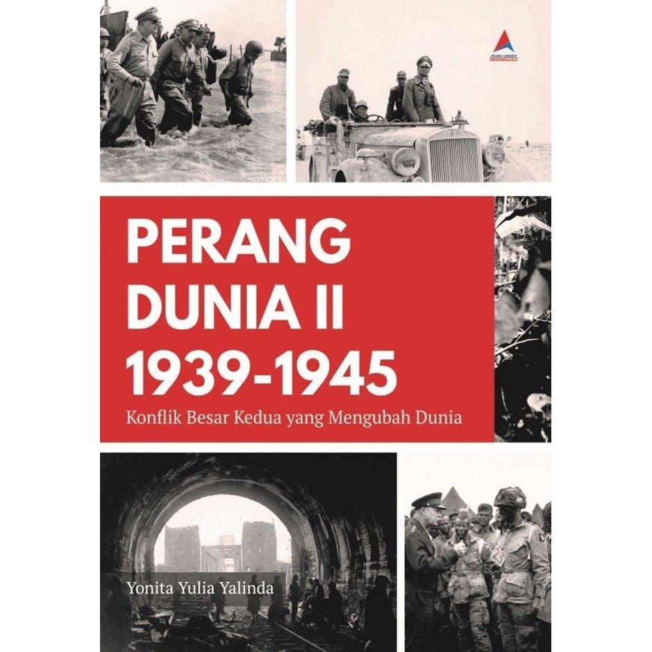 Jual Perang Dunia Ii 1939–1945 : Konflik Besar Kedua Yang Menguba Dunia ...