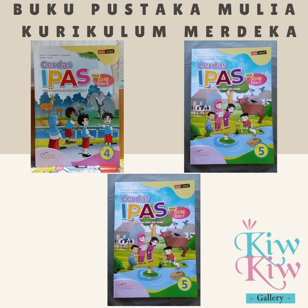 Jual Buku Cerdas IPAS Kelas 4, 5, 6 SD/MI Kurikulum Merdeka - Pustaka Mulia | Shopee Indonesia