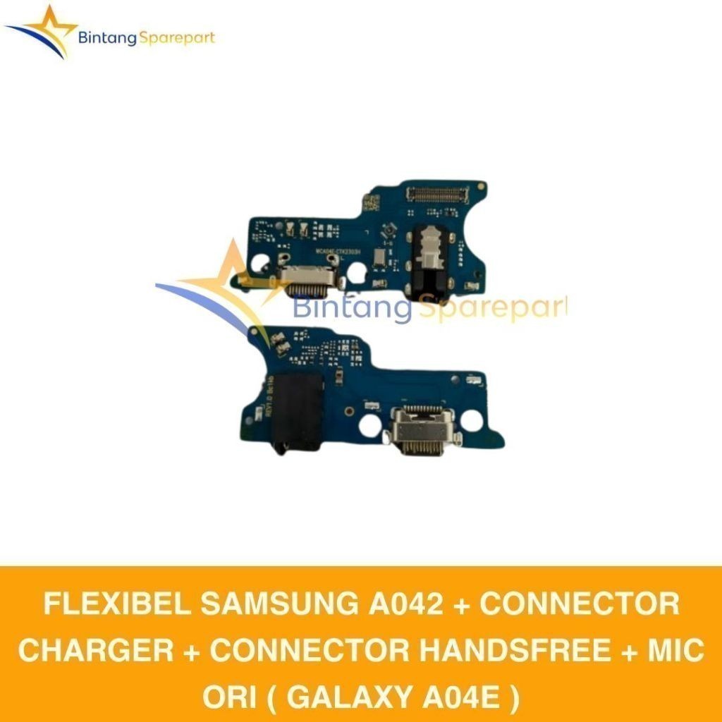 Jual FLEXIBEL SAMSUNG A042 + CONNECTOR CHARGER + CONNECTOR HANDSFREE + MIC ORI ( GALAXY A04E ...