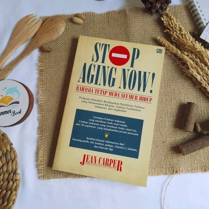 Jual STOP AGING NOW RAHASIA TETAP MUDA SEUMUR HIDUP - JEAN CARPER original | Shopee Indonesia