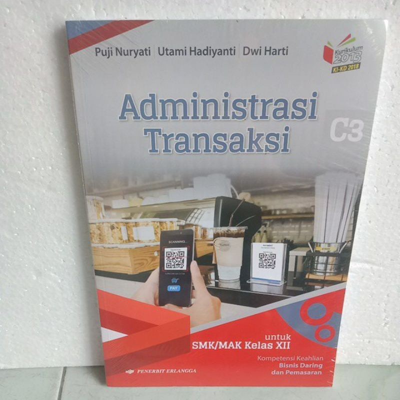 Jual BUKU ADMINISTRASI TRANSAKSI UNTUK SMK/MAK KELAS XII | Shopee Indonesia