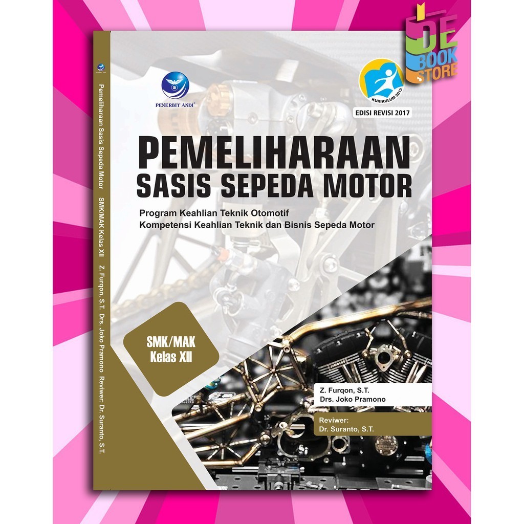 Jual Pemeliharaan Sasis Sepeda Motor SMK/MAk Kelas XII, Program Keahlian Teknik Otomotif ...