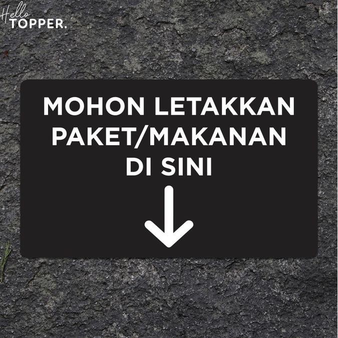 Jual Sign Paket Taruh Disini Sign Kurir Antar Barang Sign Board Akrilik ...