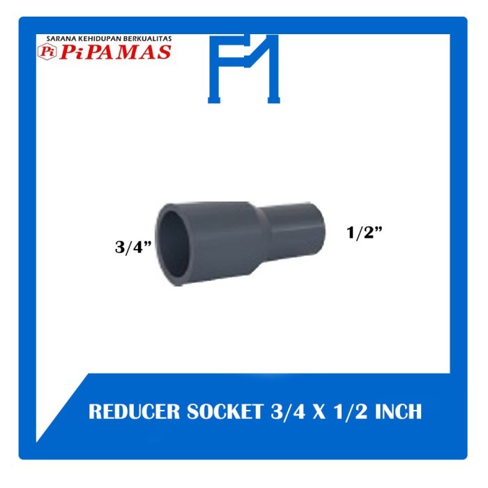 Jual REDUCER SOCKET AW 3/4 X 1/2 INCH PIPAMAS SAMBUNGAN FITTING PIPA ...