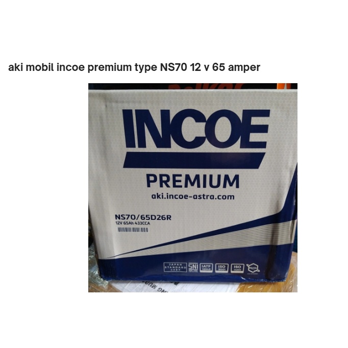 Jual AKI MOBIL INCOE PREMIUM NS70 VERSI ORIGINAL | Shopee Indonesia