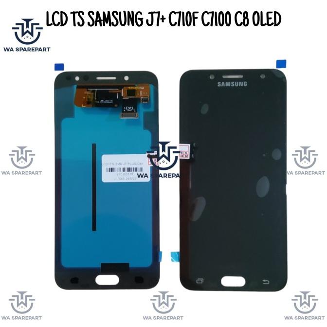 Jual LCD TOUCHSCREEN SAMSUNG J7+ J7 PLUS / C710F / C7100 / C8 OLED ...