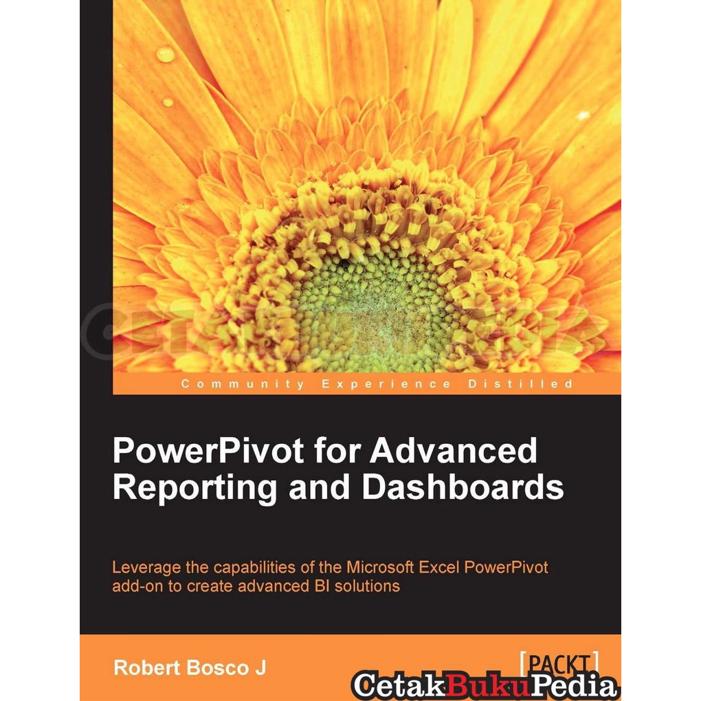 Jual Robert Bosco J Powerpivot Advanced Reporting Dashboards Pack ...