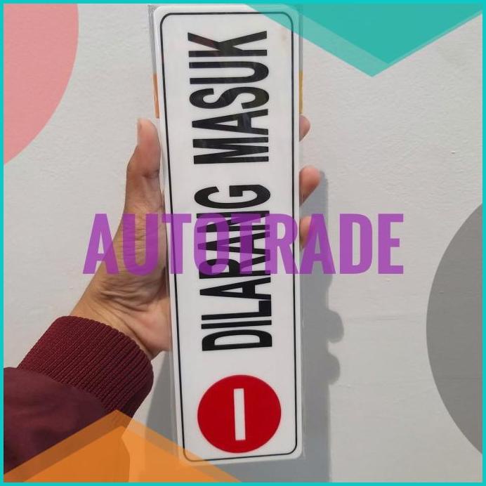 Jual KRIS SIGN ACRYLIC LABEL STICKER ANODIZED AKRILIK STIKER DILARANG ...