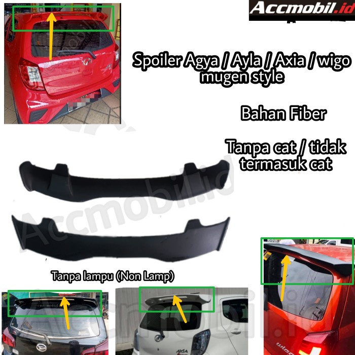 Jual Spoiler Agya Ayla Axia Wigo Mugen Style Fiber Tanpa Cat Non Lampu ...