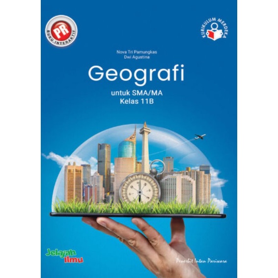 Jual Buku PR/LKS interaktif GEOGRAFI SMA Kelas 11 Semester 2 Kurikulum Merdeka Tahun 2024 ...