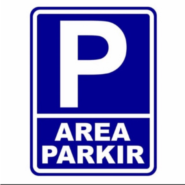 Jual Sign Dilarang Parkir Dan Area Parkir | Shopee Indonesia