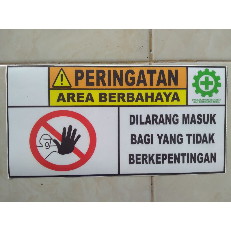 Jual STIKER AREA BERBAHAYA | Shopee Indonesia