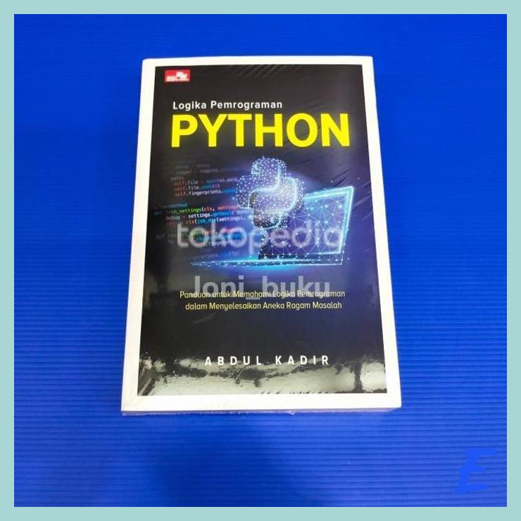 Jual | JNB | BUKU LOGIKA PEMROGRAMAN PYTHON BY ABDUL KADIR | Shopee Indonesia