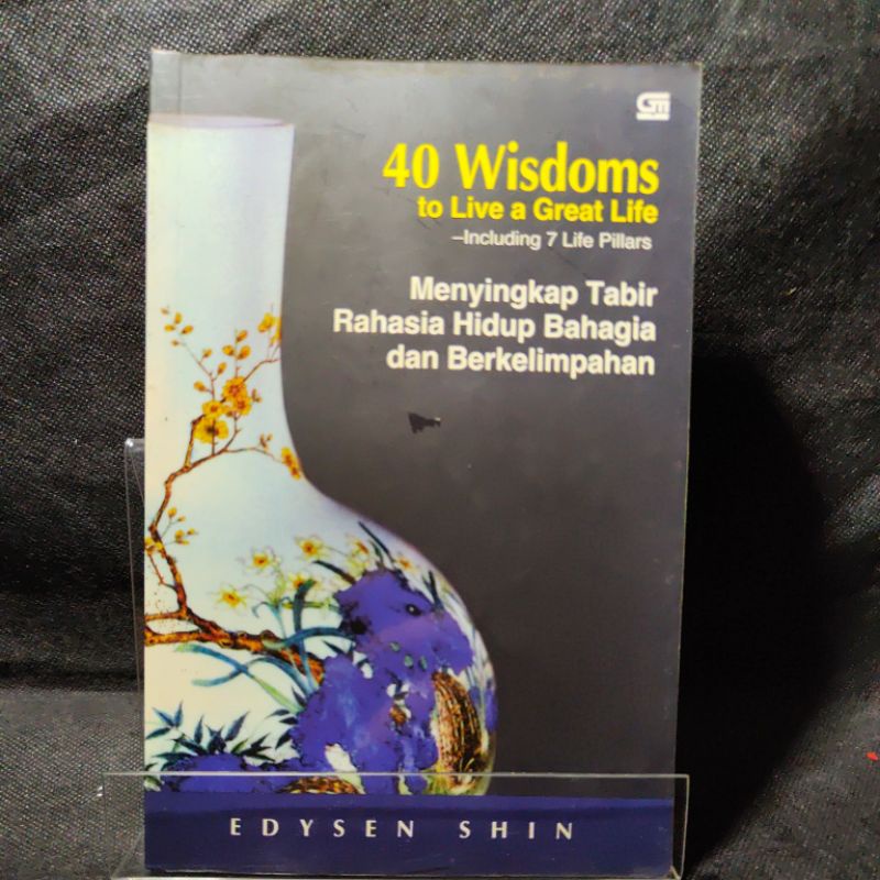 Jual Buku 40 Wisdoms to Live a Great Life, Edysen Shin, Gramedia. | Shopee Indonesia