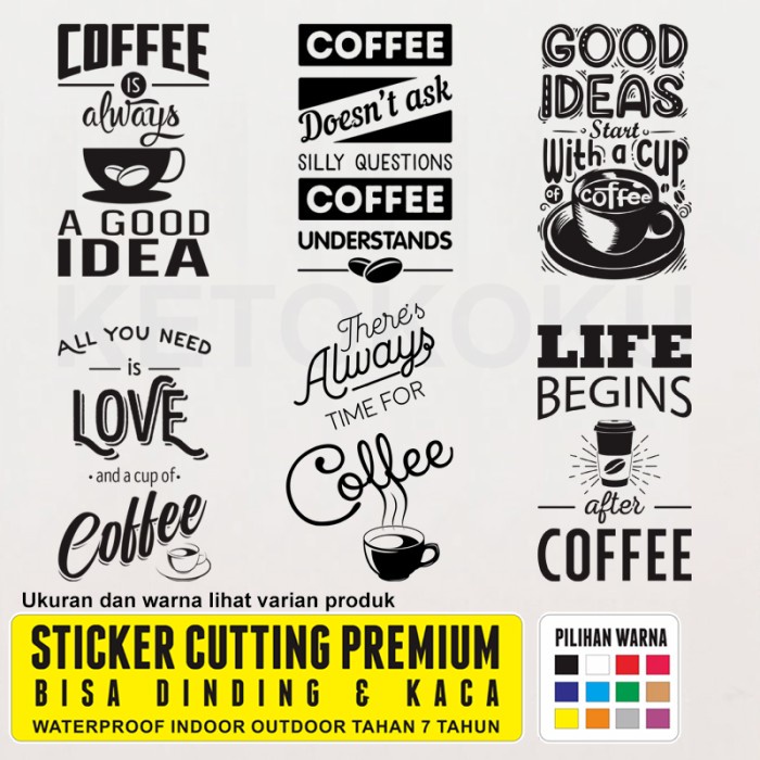 Jual Stiker Dinding Kaca Cafe Quotes Kopi Coffee Shop Sticker Cutting 1 ...