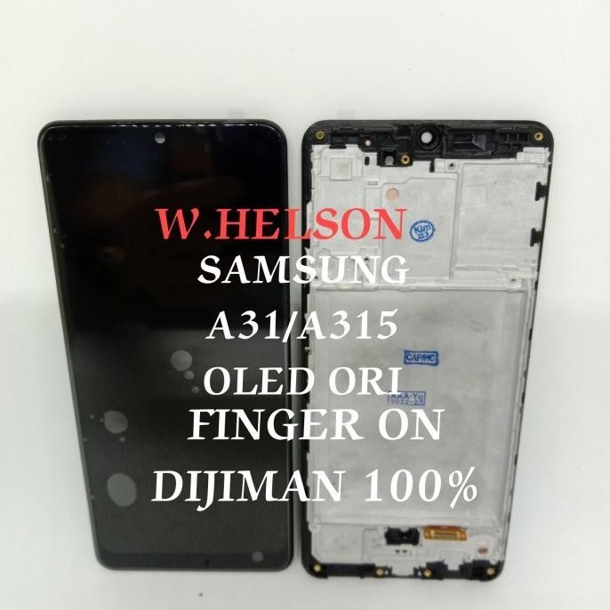 Jual LCD TOUCH SCREEN FULL SET SAM A31/A315/A315F +FRAME OLED ORI FINGER ON | Shopee Indonesia