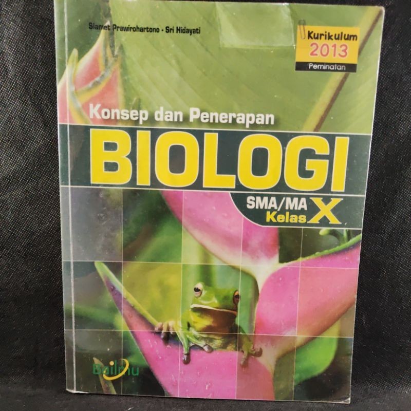 Jual Buku Konsep dan Penerapan Biologi kelas 10, X, SMA, Bailmu, Kurikulum 2013, Slamet ...