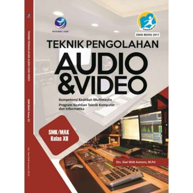 Jual Buku Teknik Pengolahan Audio Video Smk/Mak Kelas Xii | Shopee ...