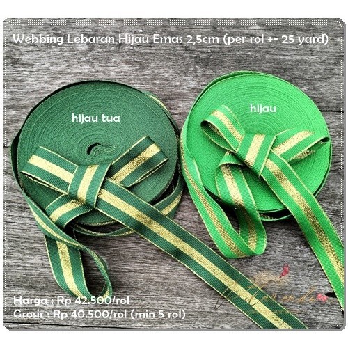 Jual GPITA-131 : Pita Bis / Webbing Lebaran Hijau Emas 2,5cm (+- 25 ...