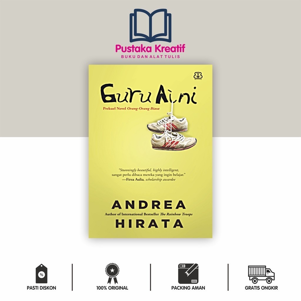 Jual Guru Aini-Andrea Hirata | Shopee Indonesia