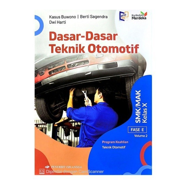 Jual BUKU PENDIDIKAN DASAR-DASAR TEKNIK OTOMOTIF SMK MAK KELAS 10 VOL 2 ...