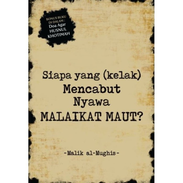 Jual Buku Siapa Yang Kelak Mencabut Nyawa Malaikat Maut? | Shopee Indonesia Jual Buku Siapa Yang Kelak Mencabut Nyawa Malaikat Maut? | Shopee Indonesia