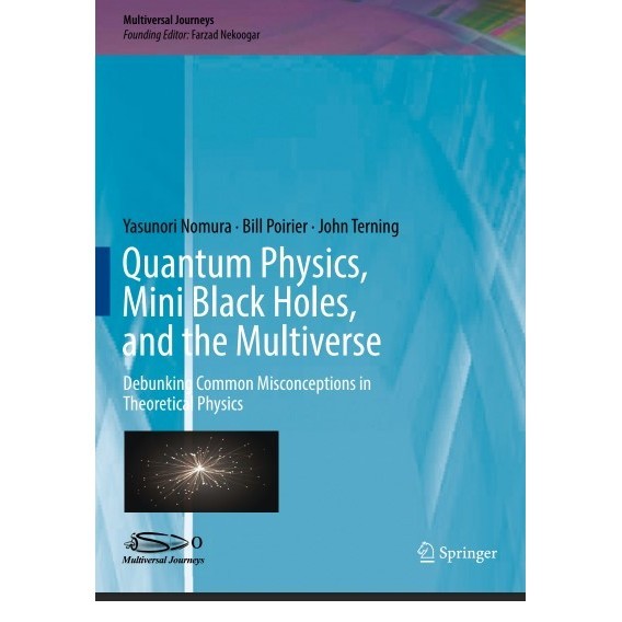 Jual Quantum Physics, Mini Black Holes, and the Multiverse - Debunking ...